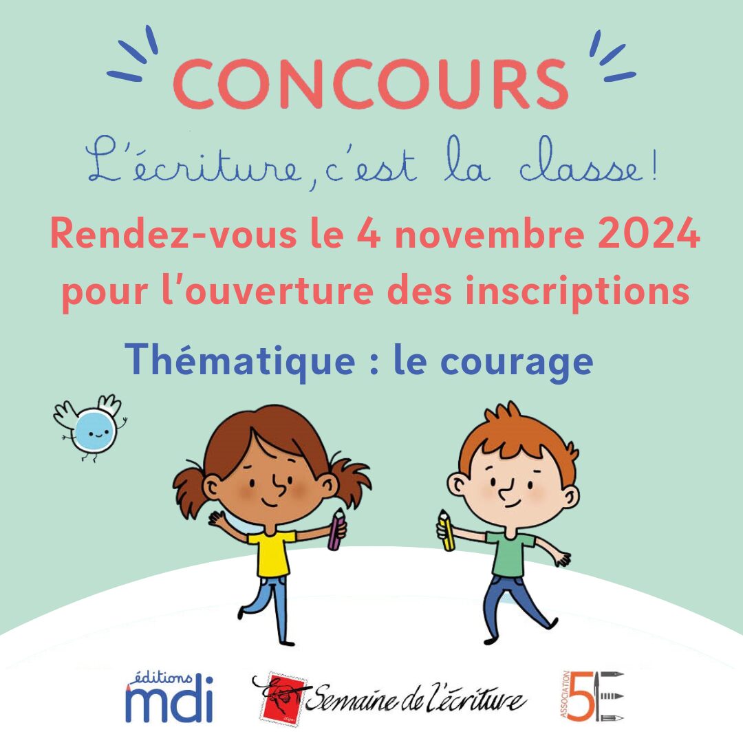 Un concours pour faire écrire vos élèves - LOR ECRITURE